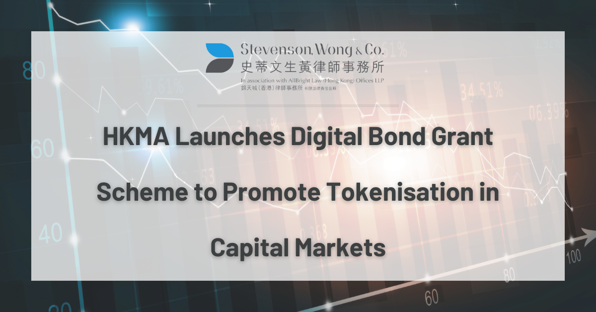 HKMA Launches Digital Bond Grant Scheme to Promote Tokenisation in ...