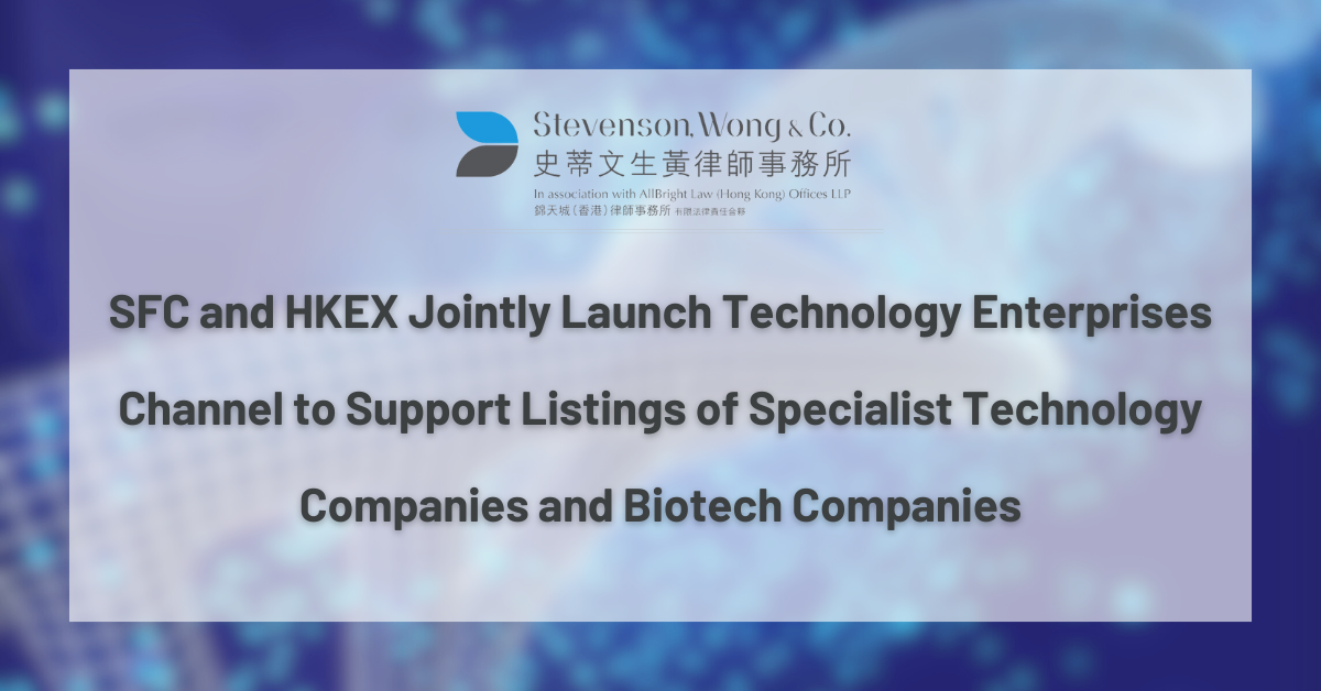 SFC and HKEX Jointly Launch Technology Enterprises Channel to Support ...